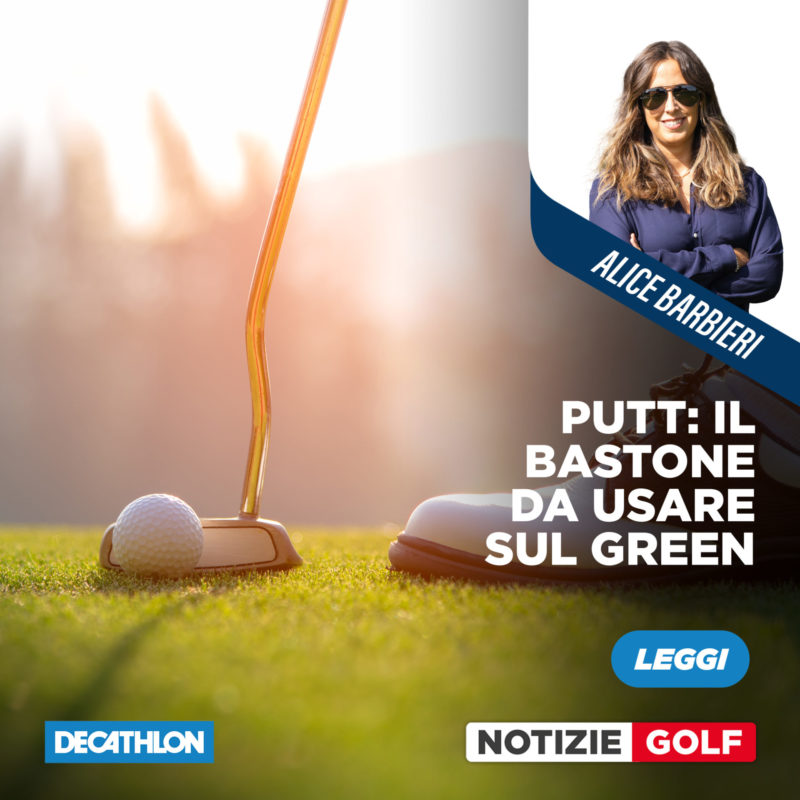 PUTT: il bastone da usare sul green - TUTORIAL - NOTIZIE GOLF