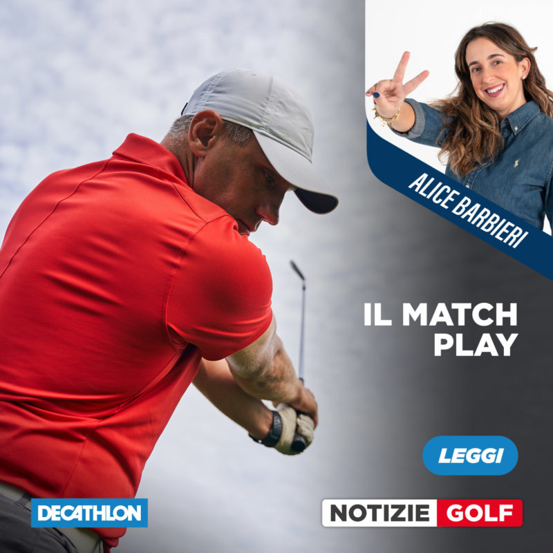 Il Match Play - TUTORIAL - NOTIZIE GOLF