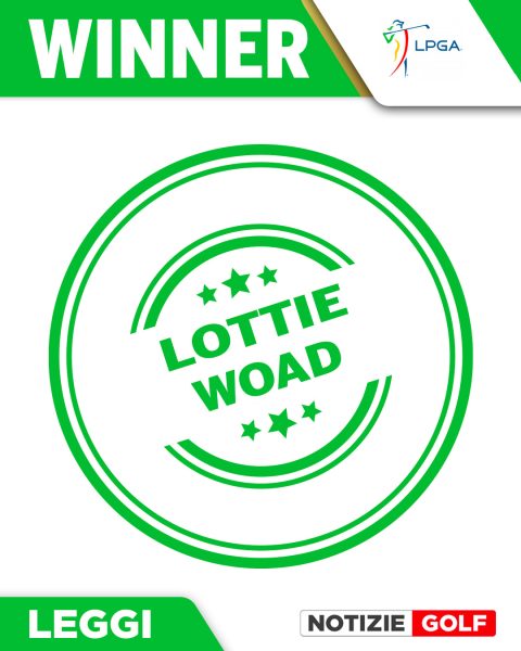 Moresco 21°, Lottie Woad trionfa all’ISPS HANDA Women’s Scottish Open - GARE - NOTIZIE GOLF